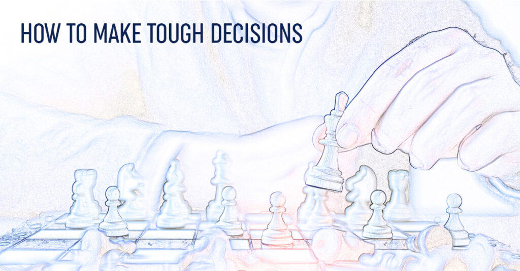 HOW TO MAKE TOUGH DECISIONS - Karan Bajaj